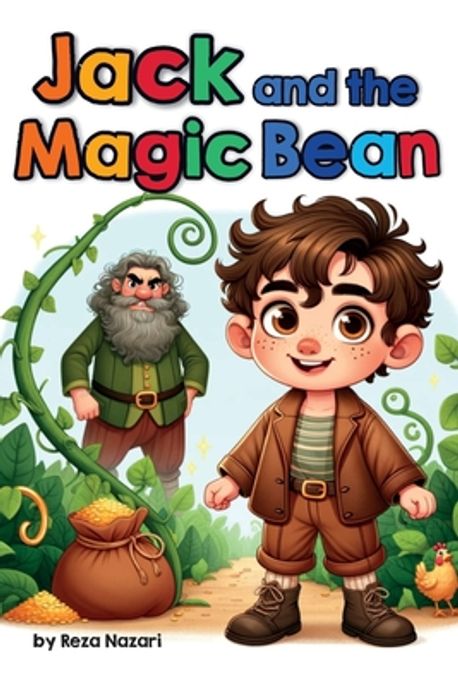 Jack and the Magic Bean | Nazari, Reza - 교보문고