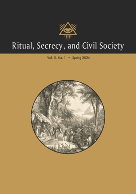 Ritual, Secrecy, and Civil Society | Saunier, Eric - 교보문고