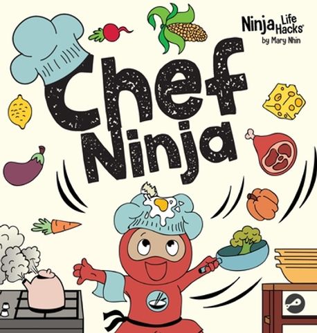 Chef Ninja | Nhin, Mary - 교보문고