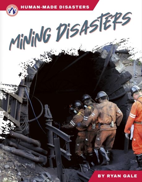 Mining Disasters | Gale, Ryan - 교보문고