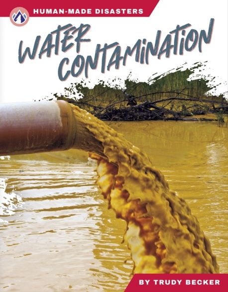 Water Contamination | Becker, Trudy - 교보문고