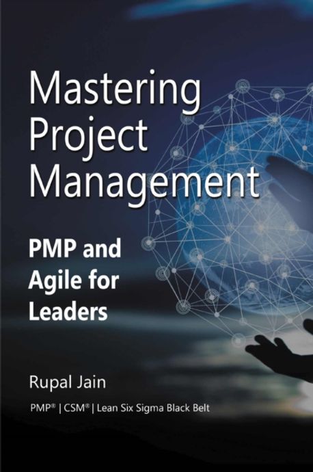 Mastering Project Management | Jain, Rupal - 교보문고