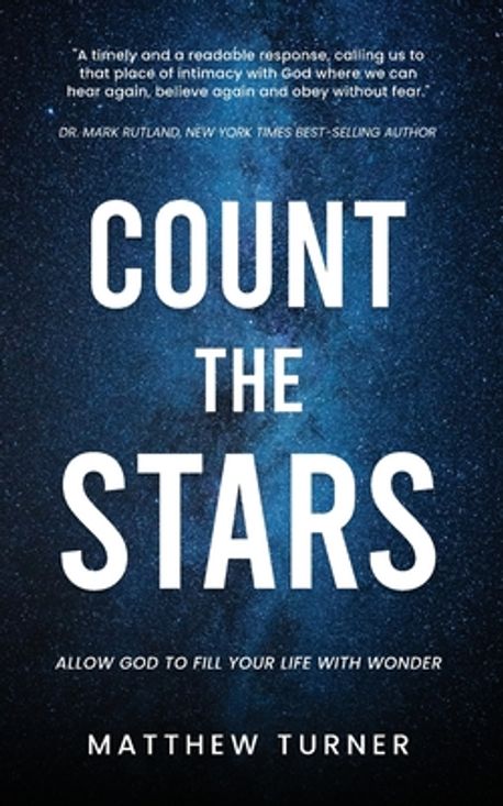 Count The Stars | Turner, Matthew - 교보문고