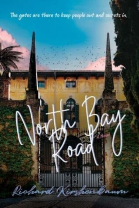 North Bay Road | Kirshenbaum, Richard - 교보문고