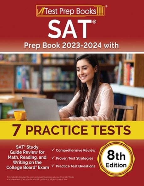 SAT Prep Book 2023-2024 with 7 Practice Tests | Rueda, Joshua - 교보문고