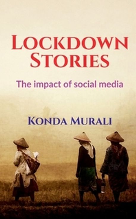 Lockdown Stories | Murali, Konda - 교보문고