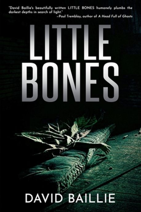 Little Bones | Baillie, David - 교보문고