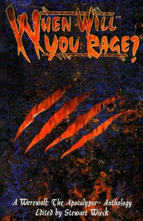 When Will You Rage? | Wieck, Stewart - 교보문고