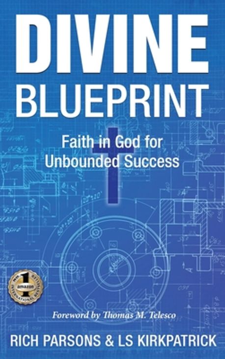 Divine Blueprint | Parsons, Rich - 교보문고