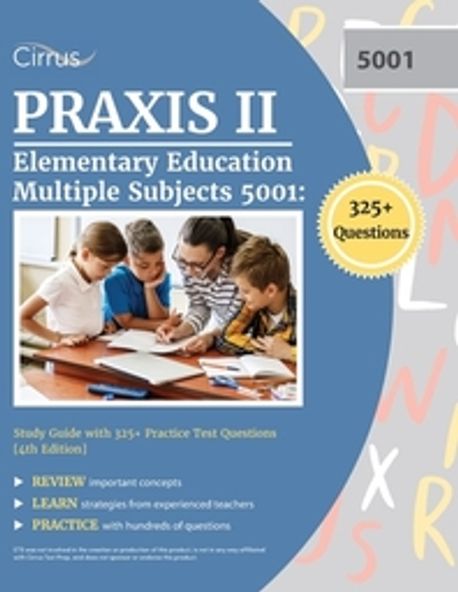 Praxis II Elementary Education Multiple Subjects 5001 | Cox - 교보문고