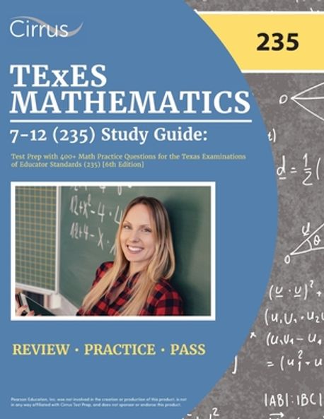 TExES Mathematics 7-12 (235) Study Guide | Cox - 교보문고