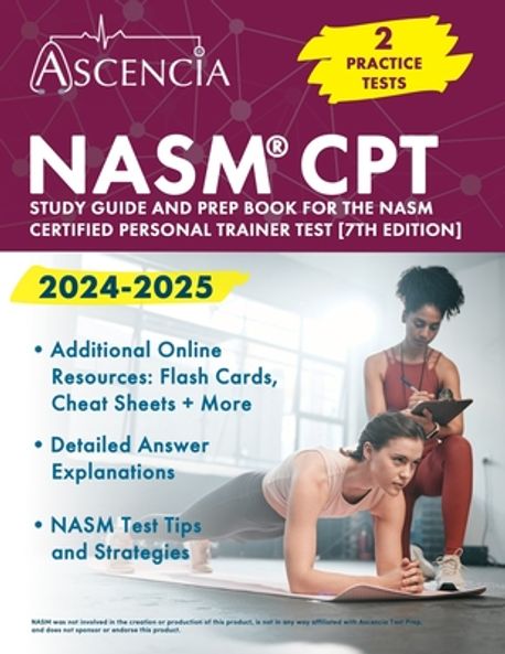 NASM CPT Study Guide 2024-2025 | Downs, Jeremy - 교보문고