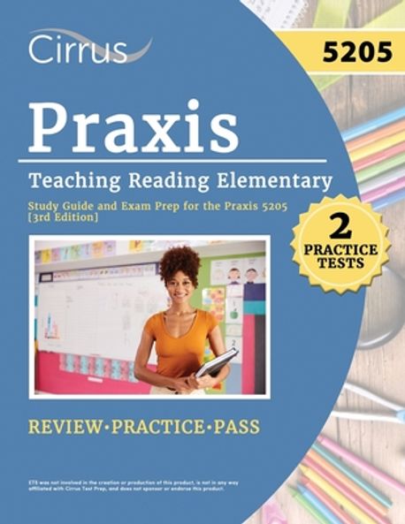 Praxis Teaching Reading Elementary 5205 Study Guide | Canizales, Eric ...