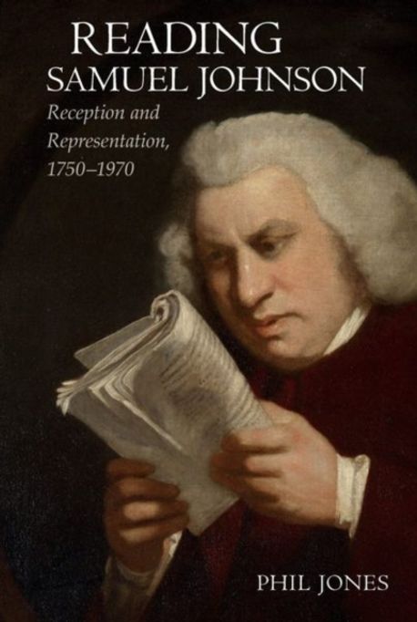 Reading Samuel Johnson | Jones, Phil - 교보문고