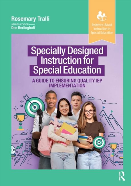 Specially Designed Instruction for Special Education | Rosemary Tralli ...