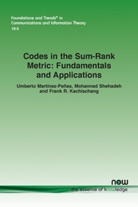 Codes in the Sum-Rank Metric | Umberto Martinez-Penas - 교보문고