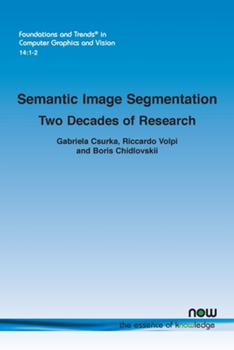 Semantic Image Segmentation | Csurka, Gabriela - 교보문고