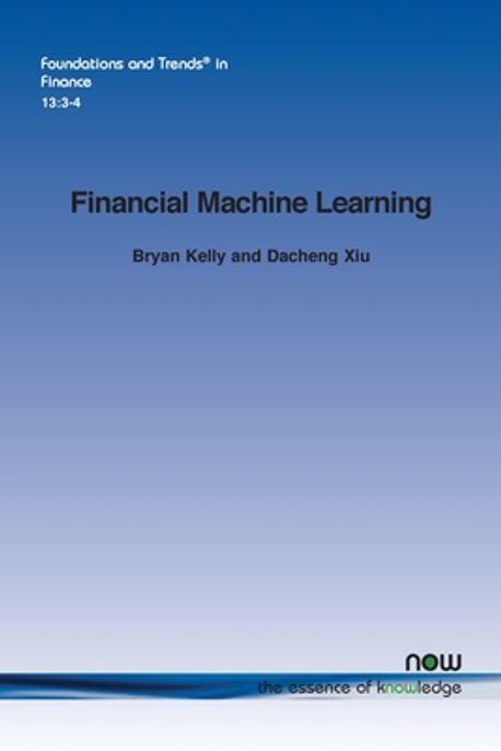 Financial Machine Learning | Kelly, Bryan - 교보문고