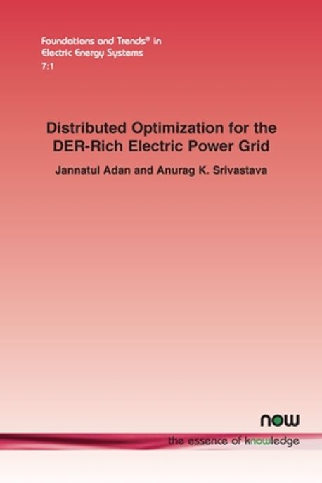 Distributed Optimization for the DER-Rich Electric Power Grid | Adan ...
