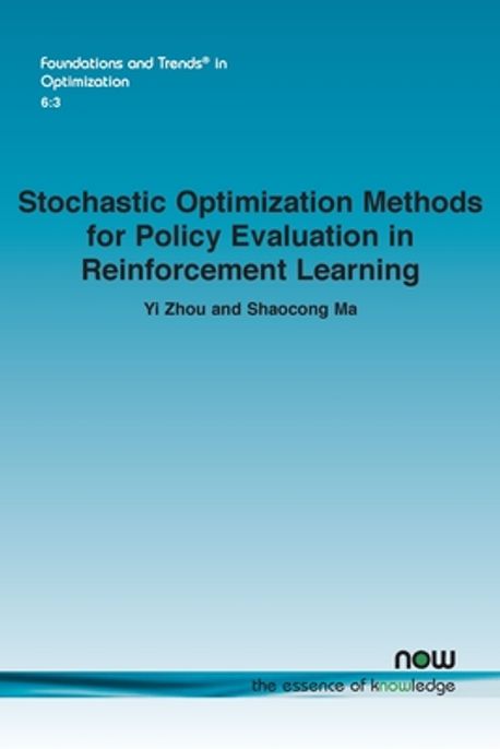 Stochastic Optimization Methods for Policy Evaluation in Reinforcement ...