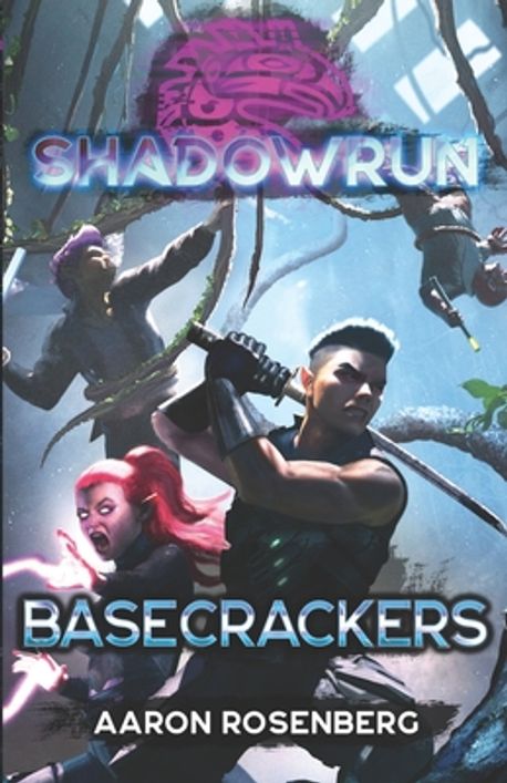 Shadowrun | Rosenberg, Aaron - 교보문고