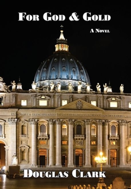 For God & Gold | Clark, Douglas - 교보문고