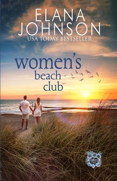 Women's Beach Club | Johnson, Elana - 교보문고
