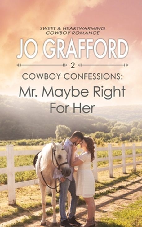 Mr. Maybe Right for Her | Grafford, Jo - 교보문고