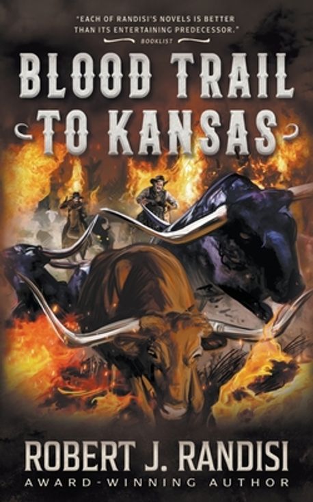 Blood Trail to Kansas | Randisi, Robert J. - 교보문고