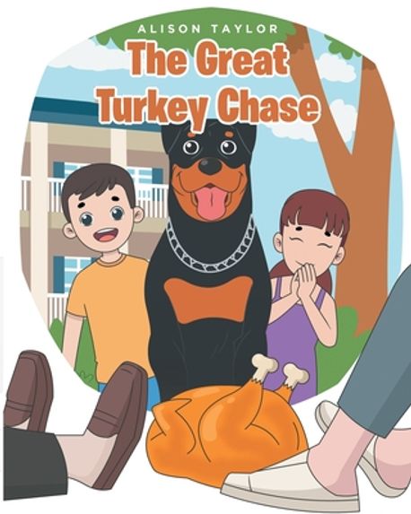 The Great Turkey Chase | Taylor, Alison - 교보문고