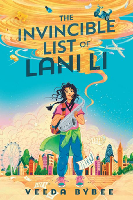 The Invincible List of Lani Li | Bybee, Veeda - 교보문고