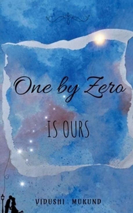 One by Zero is Ours | Mukund, Vidushi - 교보문고