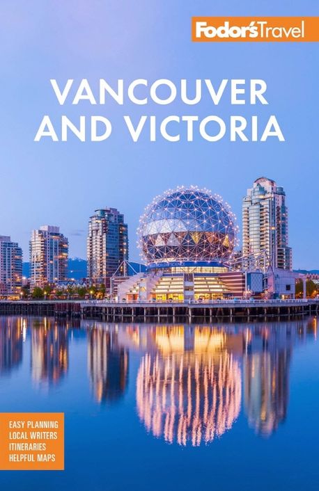Fodor's Vancouver & Victoria | Fodor's Travel Guides - 교보문고