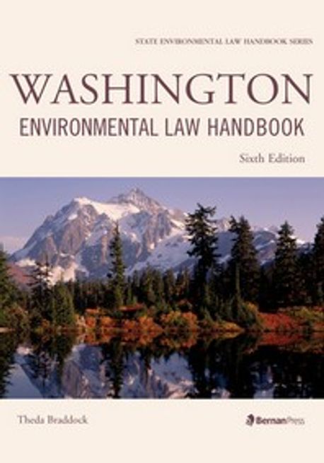 Washington Environmental Law Handbook | Theda Braddock - 교보문고