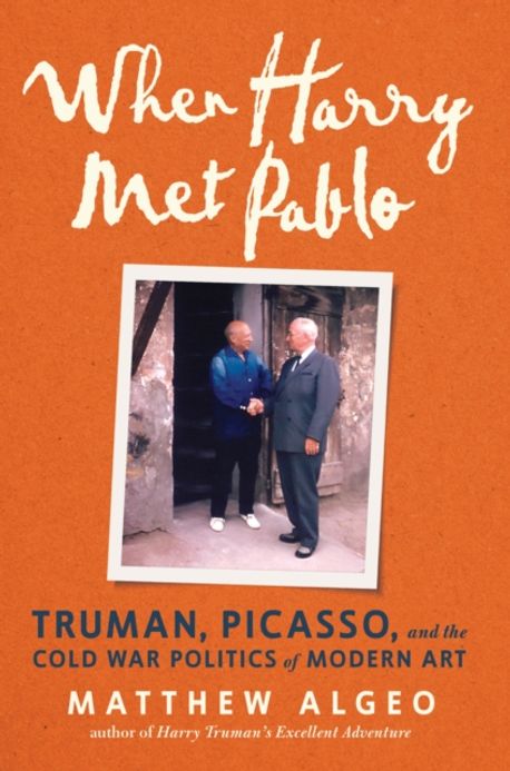 When Harry Met Pablo | Matthew Algeo - 교보문고