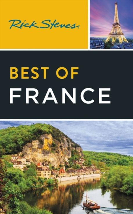 Rick Steves Best of France | Steves, Rick - 교보문고