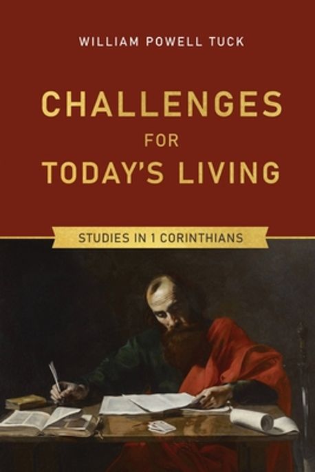 Challenges for Today's Living | Tuck, William Powell - 교보문고
