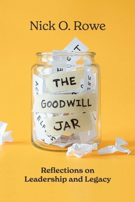 The Goodwill Jar | Rowe, Nick O. - 교보문고