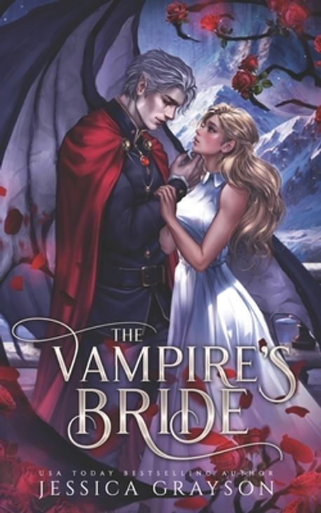 The Vampire's Bride | Grayson, Jessica - 교보문고
