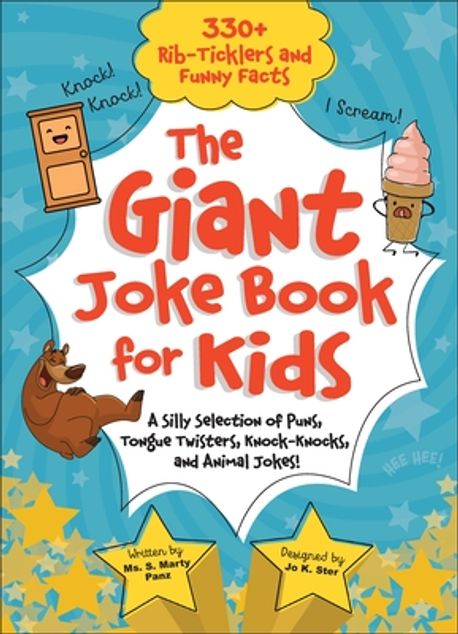 The Giant Joke Book for Kids | Sequoia Children's Publishing - 교보문고