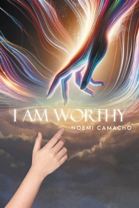 I am Worthy | Camacho, Noemi - 교보문고