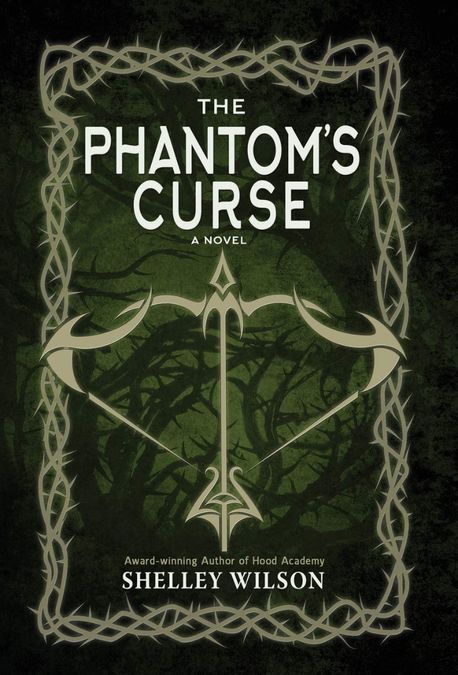 The Phantom's Curse | Shelley Wilson - 교보문고