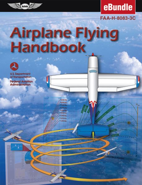 Airplane Flying Handbook (2023) | Federal Aviation Administration (FAA ...