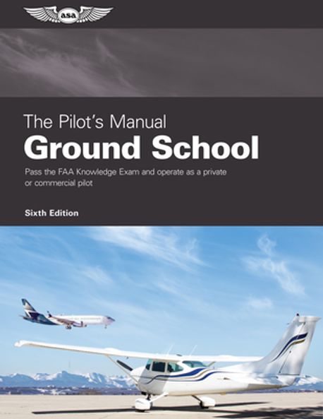 The Pilot's Manual | The Pilot's Manual Editorial Team - 교보문고