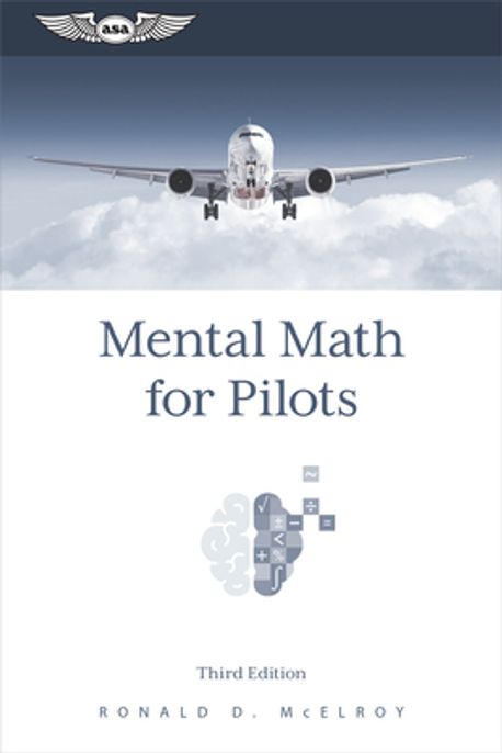 Mental Math for Pilots | McElroy, Ronald D. - 교보문고