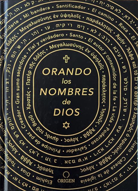 Orando Los Nombres de Dios / Praying the Names of God | Origen - 교보문고