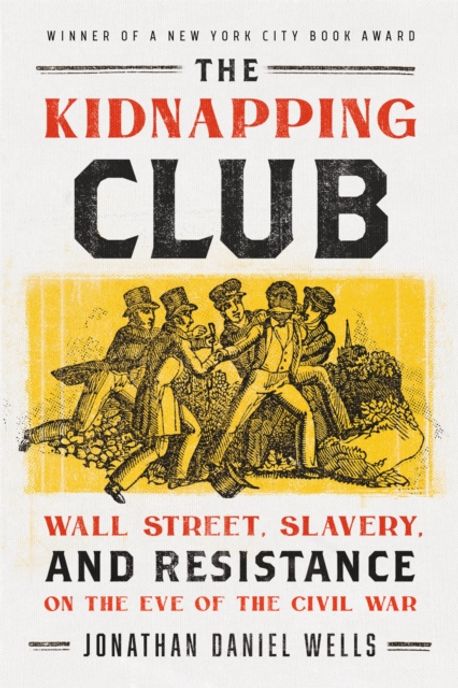 The Kidnapping Club | Jonathan D Wells - 교보문고