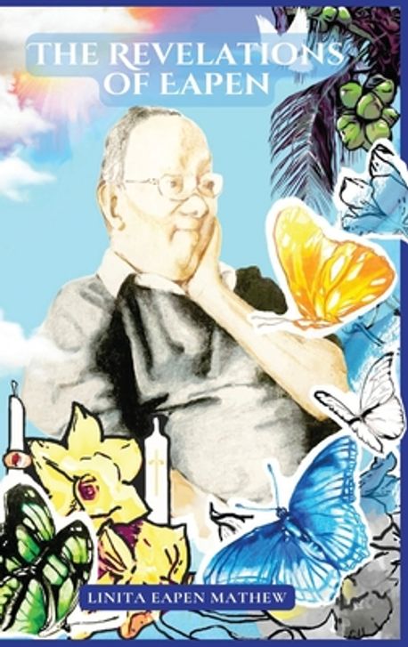 The Revelations of Eapen | Eapen Mathew, Linita - 교보문고