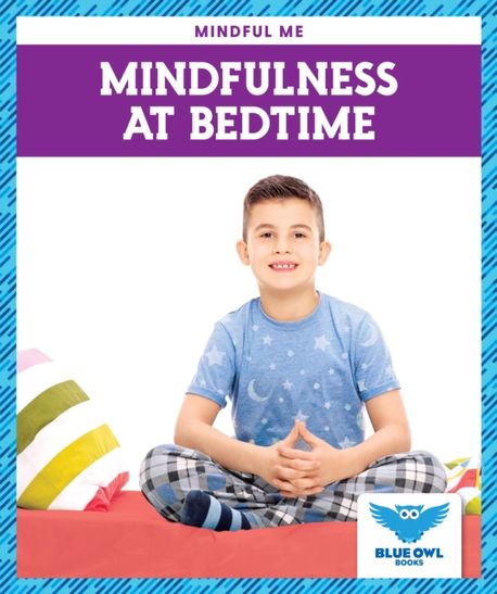 Mindfulness at Bedtime | Bullis, Amber Mlis - 교보문고