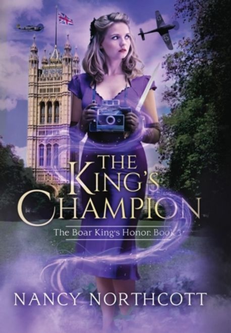 The King's Champion | Northcott, Nancy - 교보문고